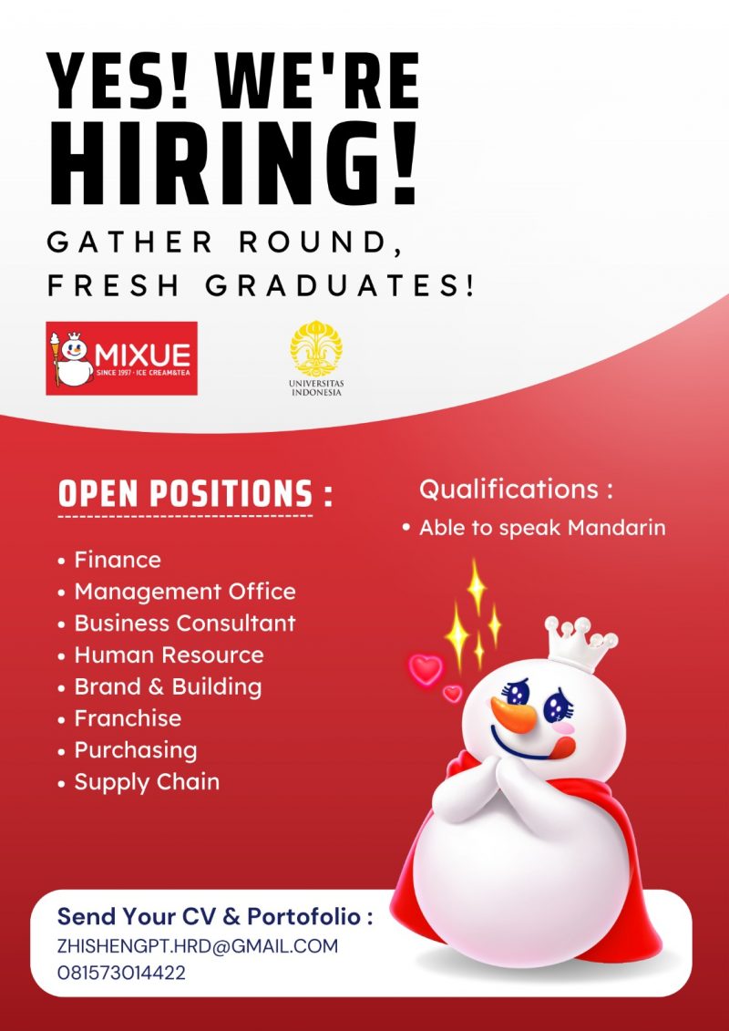 Mixue Hiring – Career Development Center Fakultas Ekonomi dan Bisnis ...