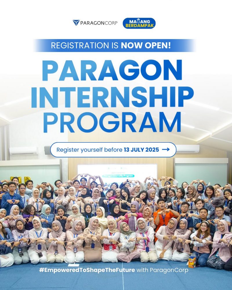 INTERNSHIP – PT Paragon Technology and Innovation – Career Development Center Fakultas Ekonomi ...